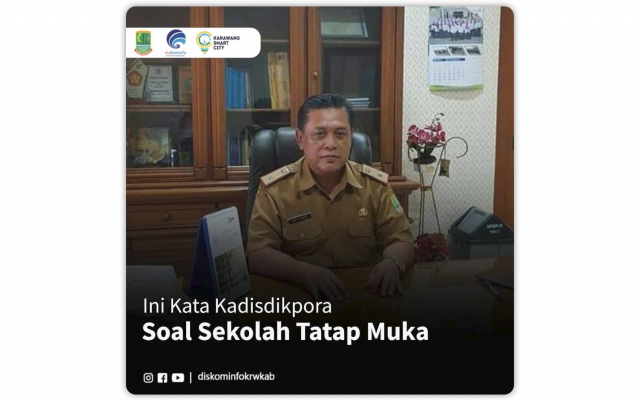 Ini Kata Kadisdikpora Soal Sekolah Tatap Muka | Situs Resmi ... Ini Kata Kadisdikpora Soal Sekolah Tatap Muka | Situs Resmi ...